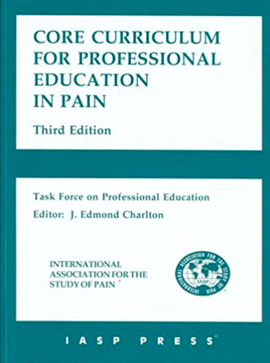 Core Curriculum for Professional Education in Pain, 3rd edition - PainCast